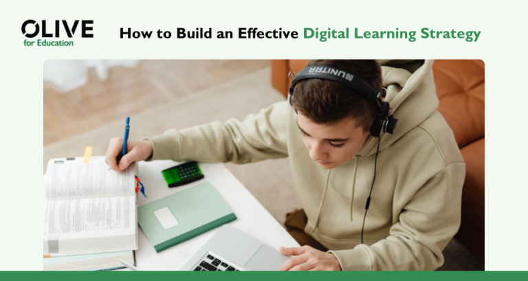 How to Build an Effective Digital Learning Strategy for Your School in ...